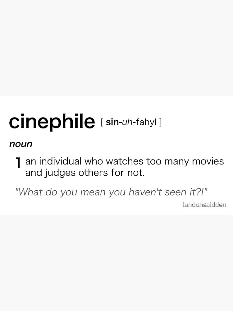 "Cinephile Dictionary Definition" Sticker for Sale by landonsaidden ...