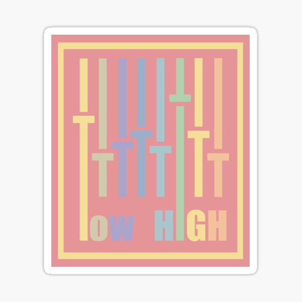 "High and Low" Sticker for Sale by ota-ota | Redbubble