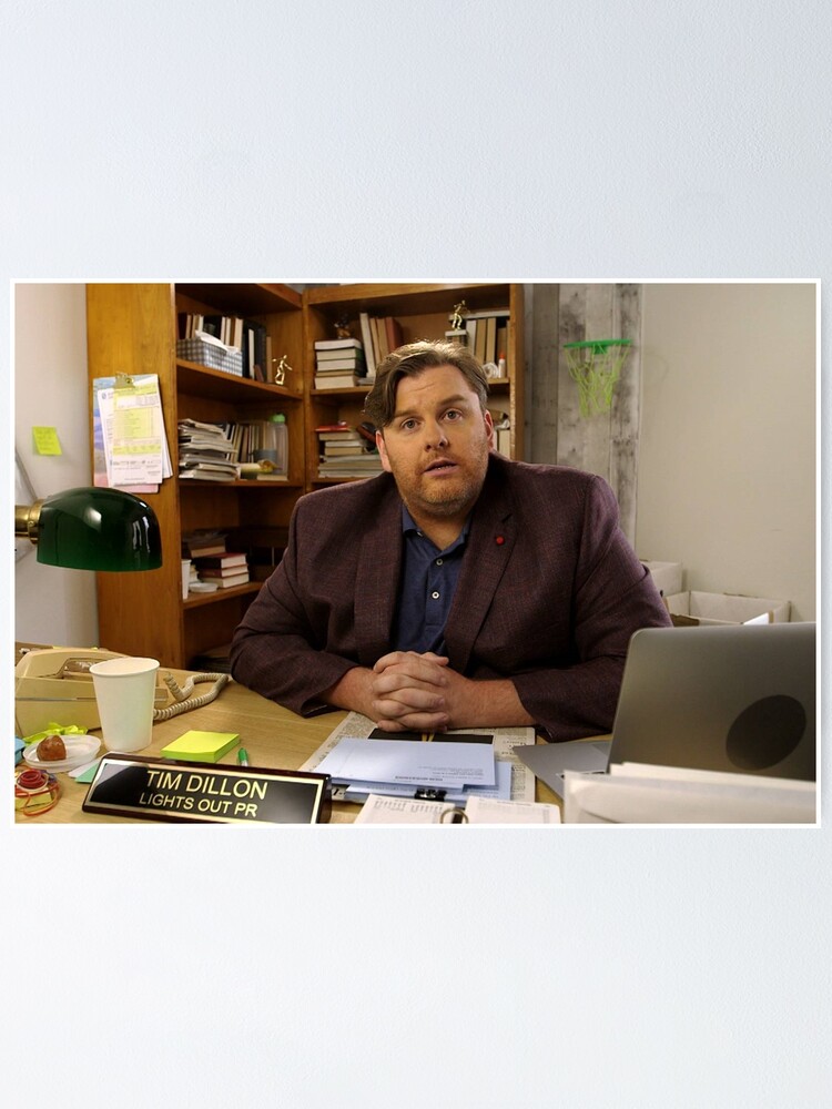 "Tim Dillon 1#230922" Poster for Sale by JamalGema | Redbubble