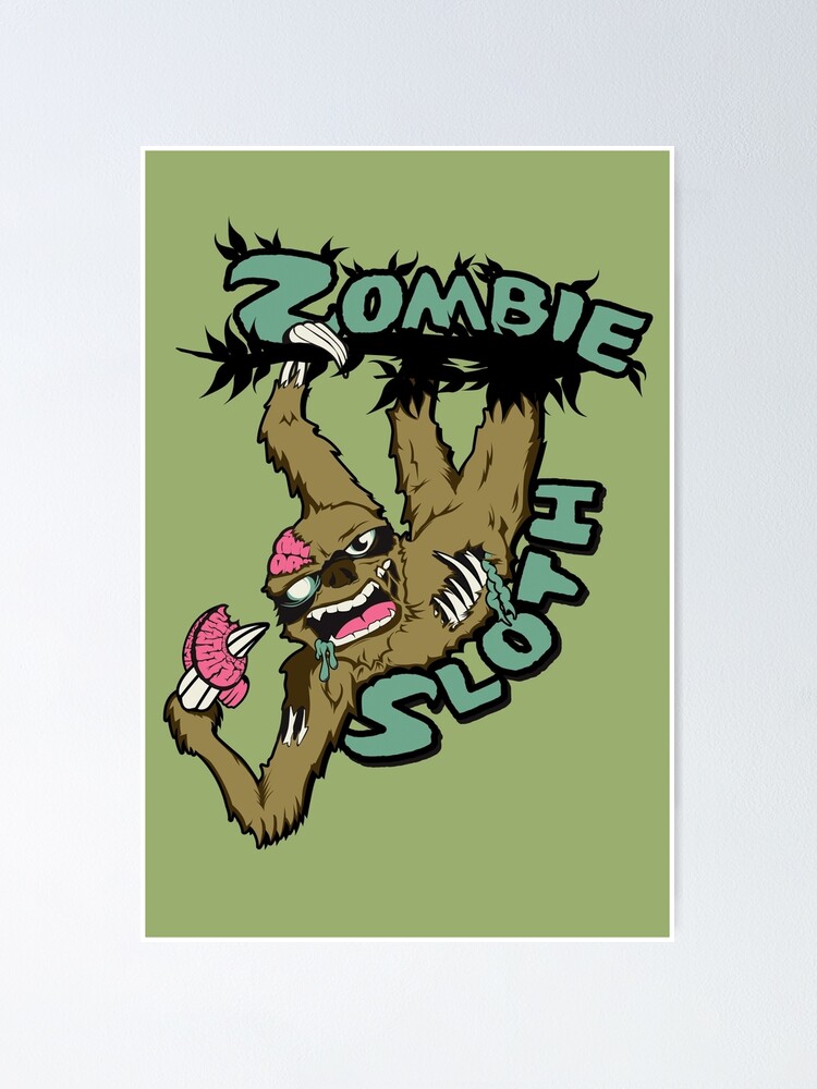 "Zombie Sloth" Poster by Mehdals | Redbubble