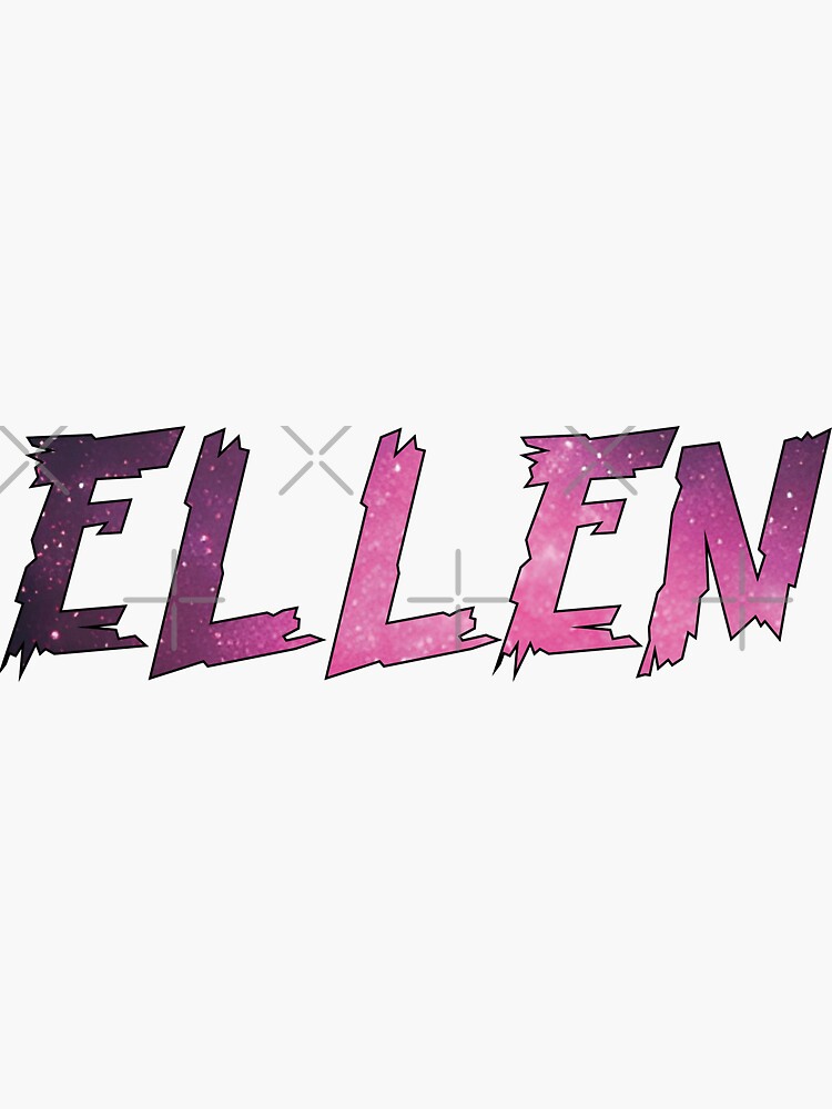 "ELLEN Name IV - My name is ELLEN - typography name - Galaxy Vibe ...