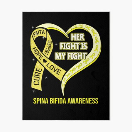 "Spina Bifida Awareness Her Fight Is My Fight Ribbon Heart Spina Bifida ...