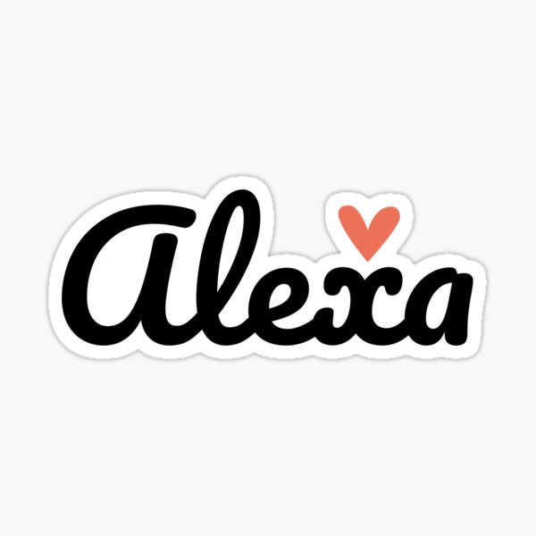 "Alexa ♥" Sticker by Go-Postal | Redbubble