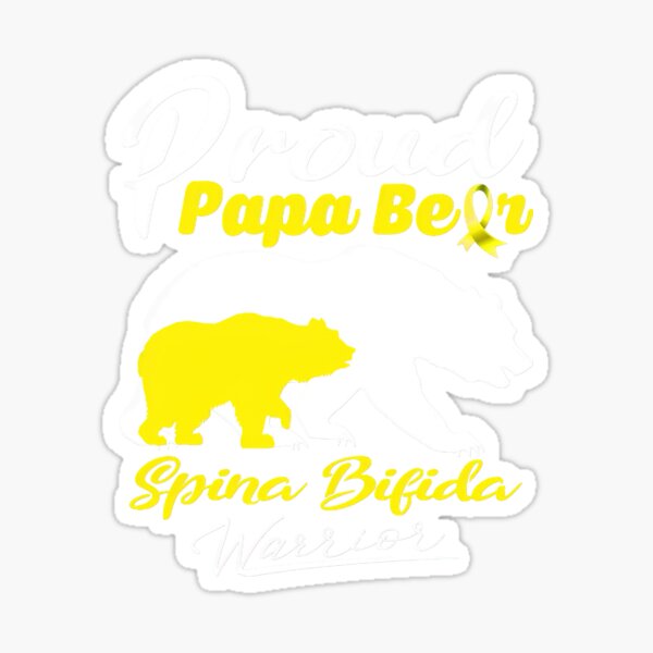 "Spina Bifida Awareness Proud Papa Bear Spina Bifida Warrior Support ...