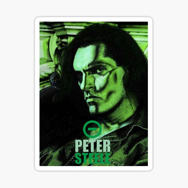 "How to Get the Most Out of Your Peter Steele" Sticker for Sale by ...