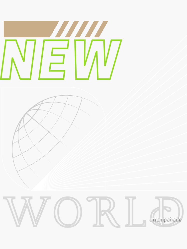 "New world" Sticker for Sale by uttampahade | Redbubble
