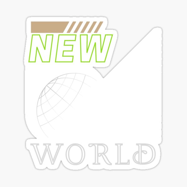 "New world" Sticker for Sale by uttampahade | Redbubble