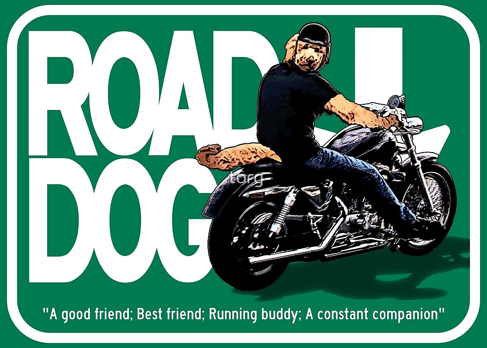 "The Road Dog Highway Sign" by torg | Redbubble