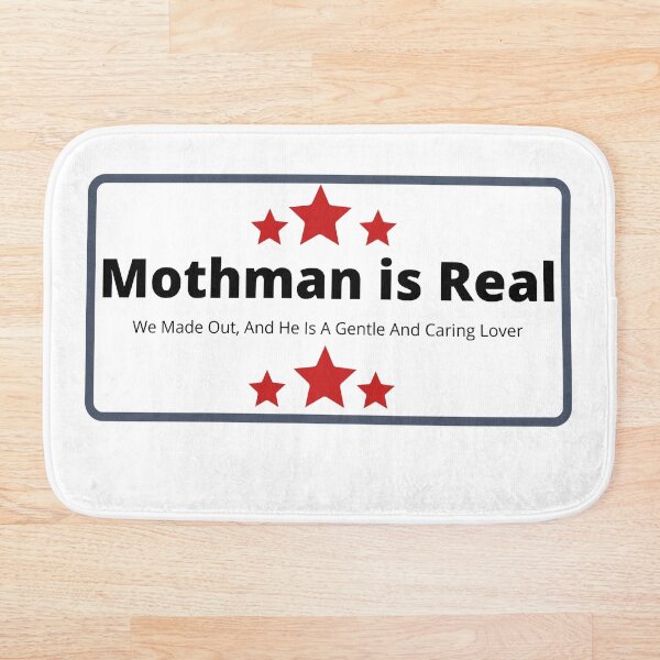 "Mothman ist real, wir haben rumgemacht, und er ist ein sanfter und ...