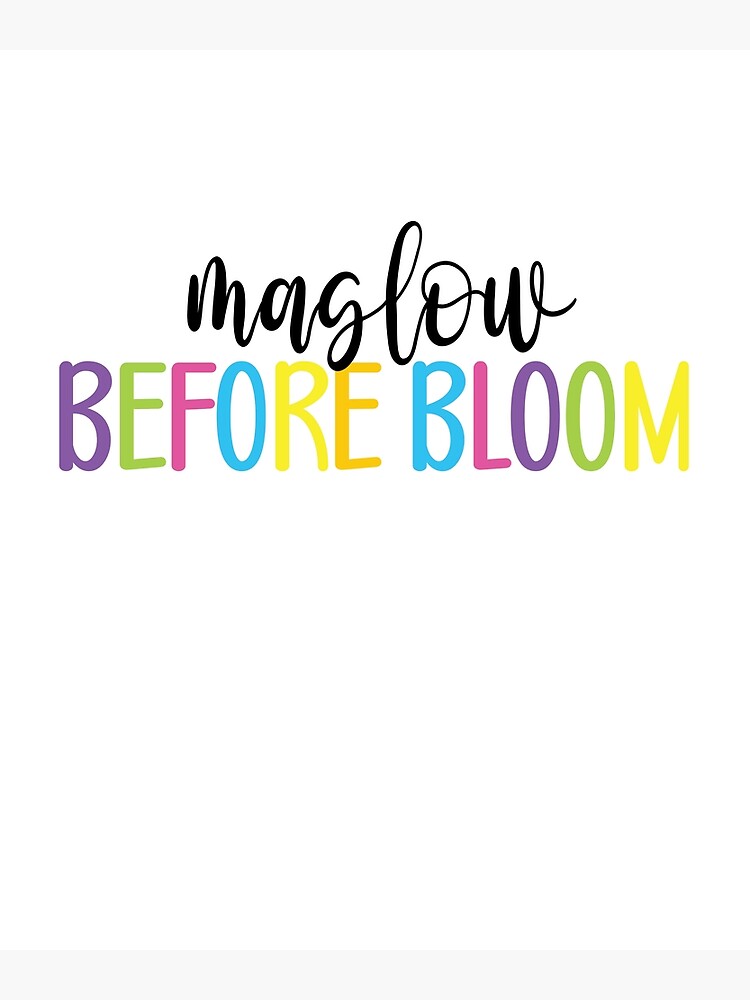 "maslow before bloom" Poster for Sale by retro10 | Redbubble