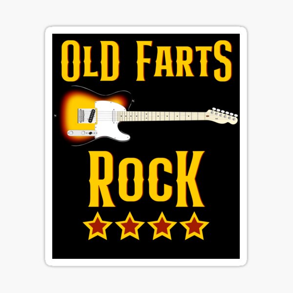 "Old Farts Rock" Sticker for Sale by GarnersDesigns | Redbubble
