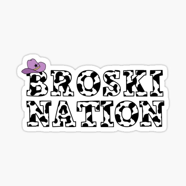 "Broski Nation, Brittany Broski " Sticker for Sale by remcneil | Redbubble