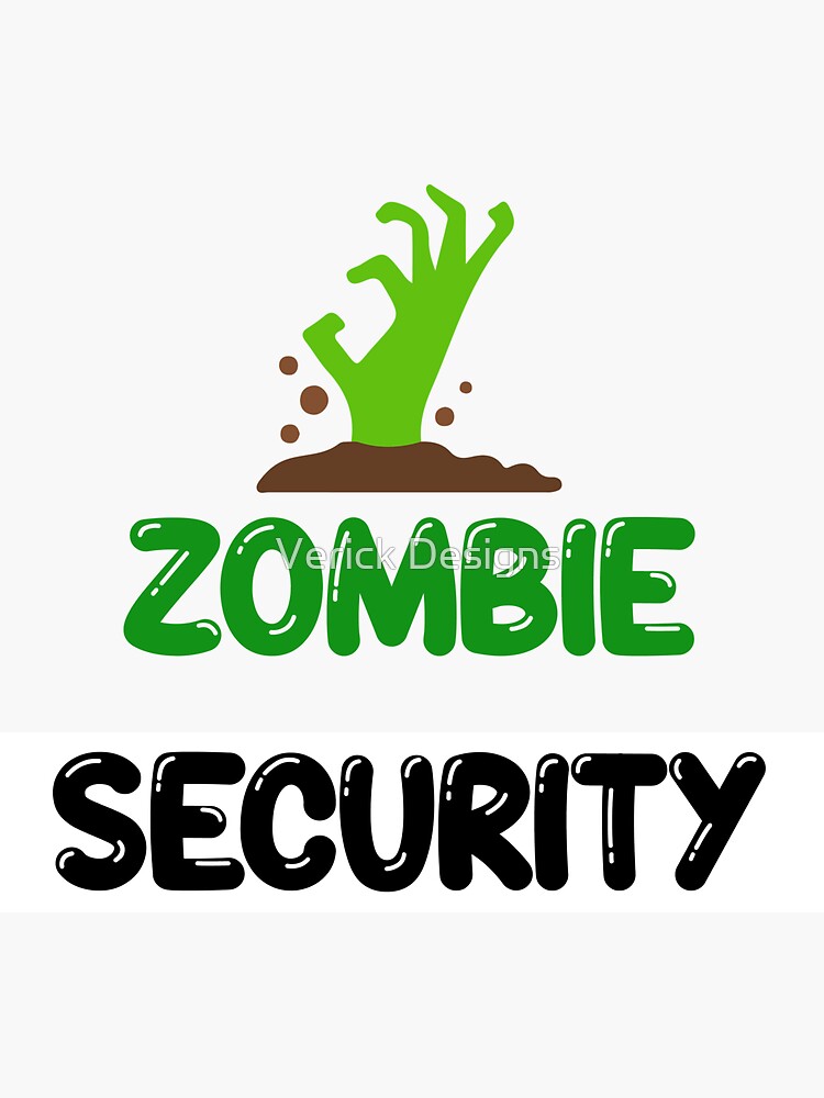 "Zombie Security Halloween costume for parents" Sticker for Sale by ...