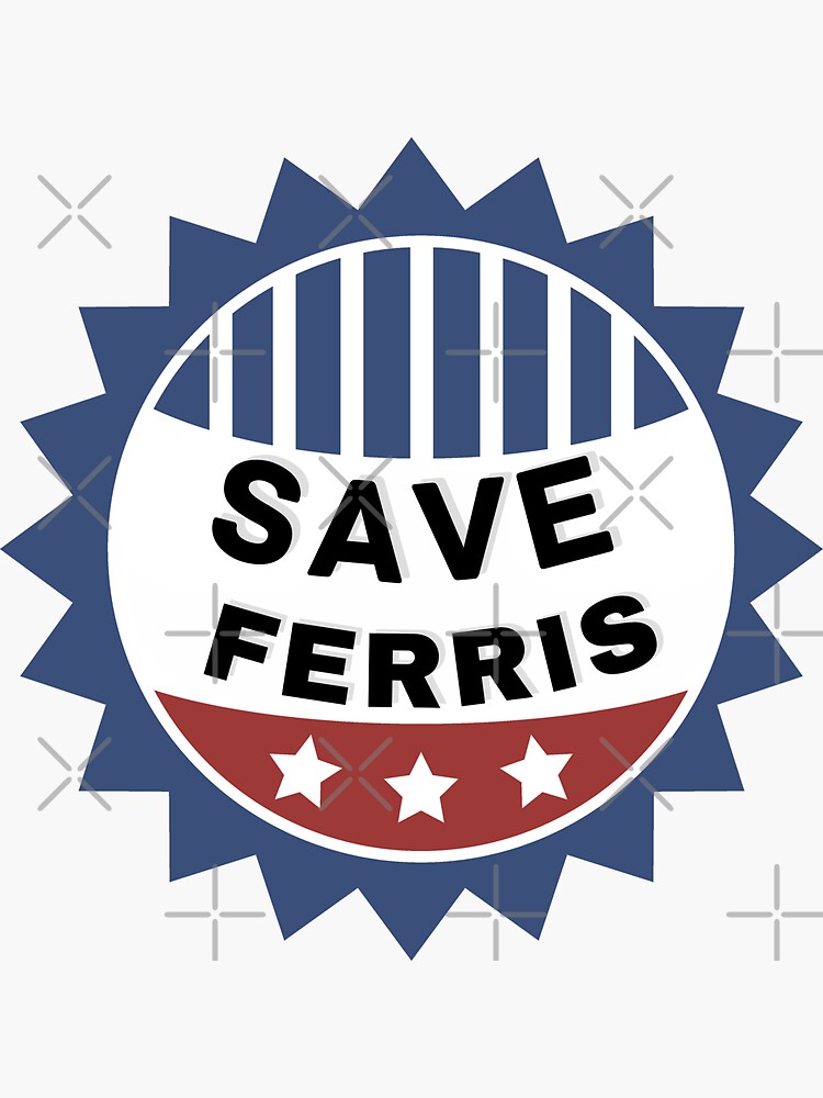 "Save Ferris" Sticker for Sale by AustraliaPride | Redbubble