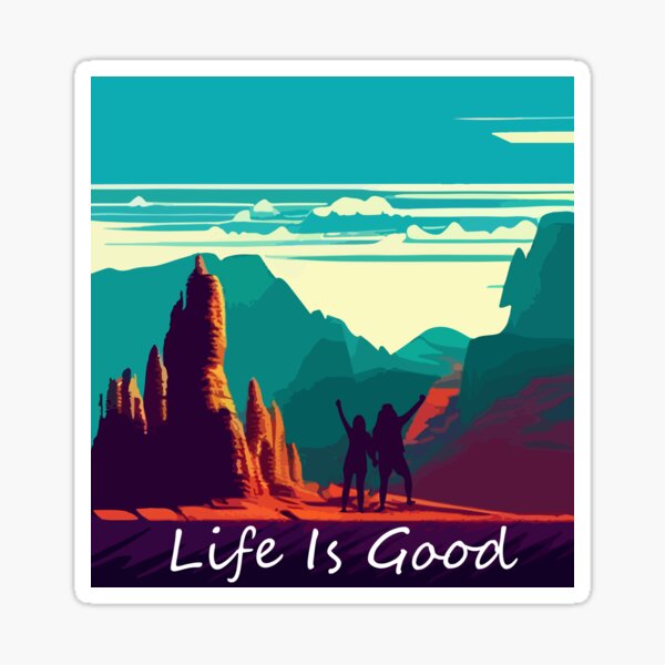 "Life Is Good" Sticker for Sale by PixyDesign | Redbubble