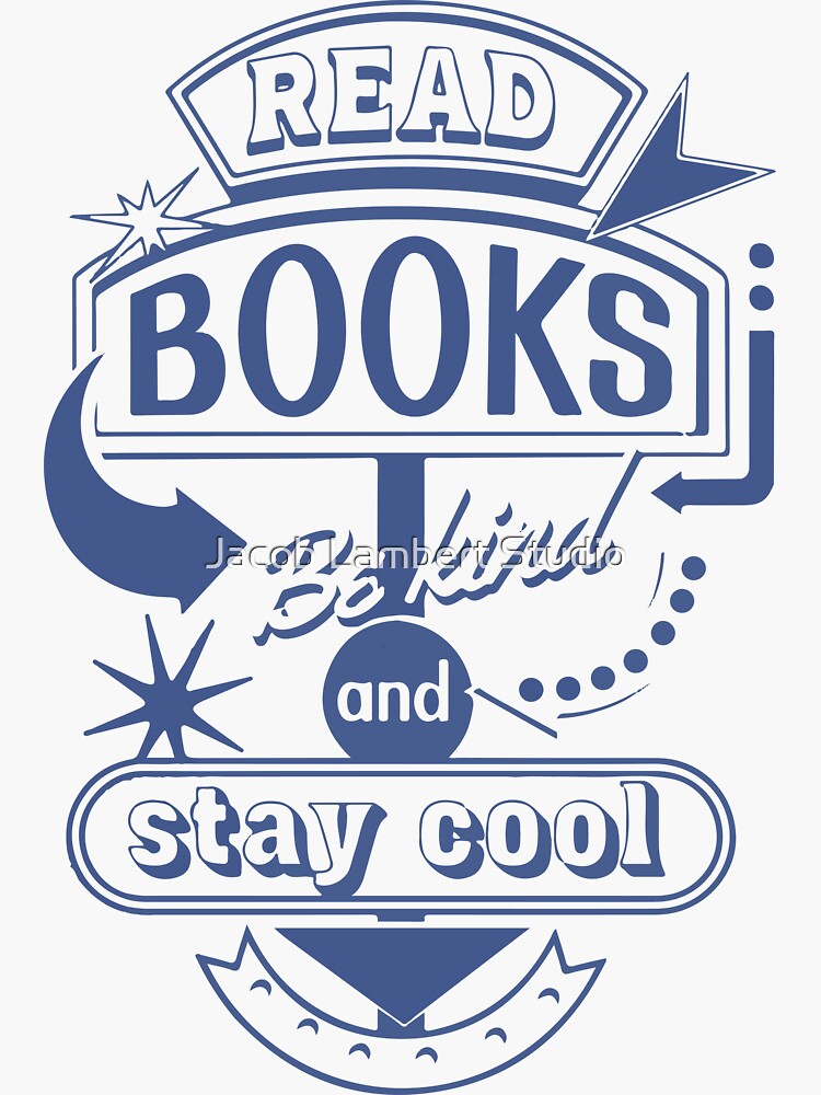 " Read Books Be Kind Stay Weird- Motivational Text-Based Quote ...