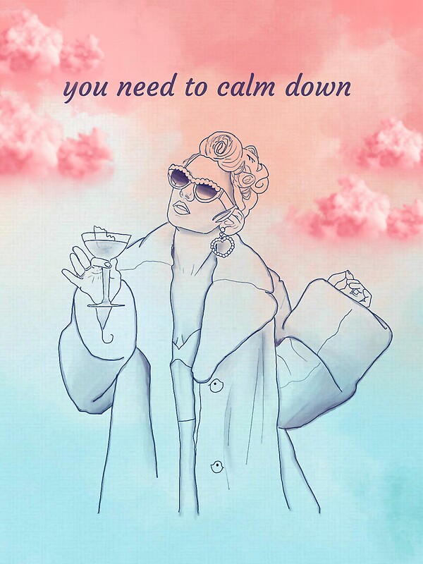 "Taylor Swift - You Need To Calm Down" by Katie Harter | Redbubble