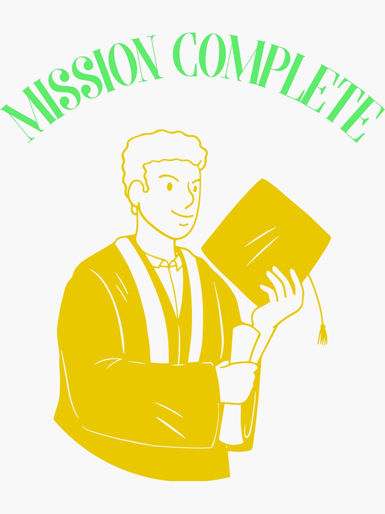 "MISSION COMPLETE!!!" Sticker for Sale by MJ96-PRO | Redbubble