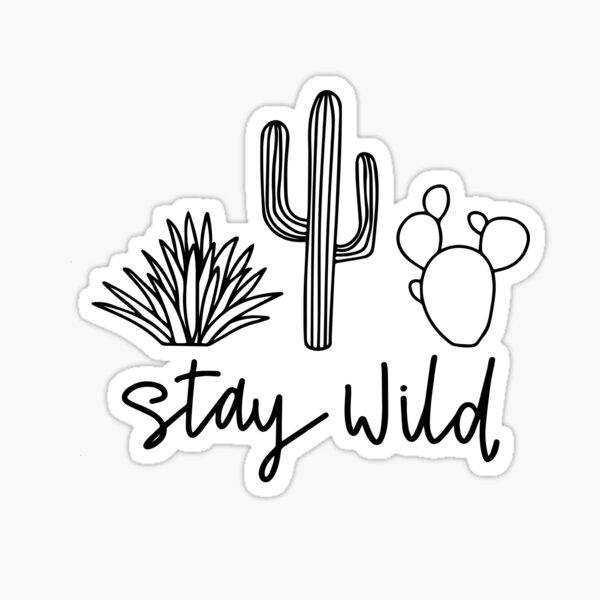 Stay Wild Sticker For Sale By Eima20 Redbubble