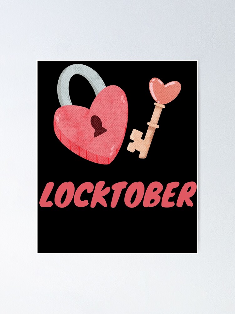 "Chastity Locktober" Poster for Sale by jojne | Redbubble