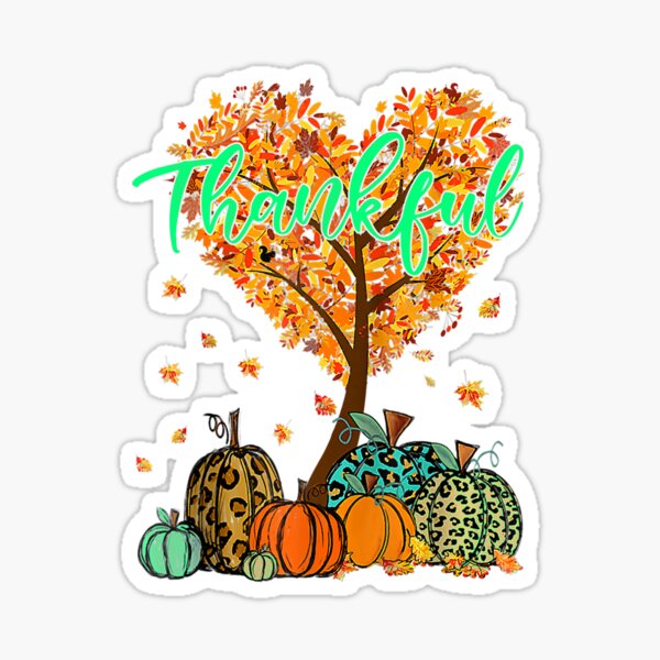 " happy thanksgiving day autumn fall thankful pumpkin leopard" Sticker ...