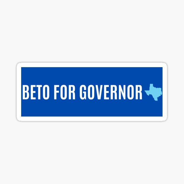 "Beto For Governor" Sticker for Sale by bosemania | Redbubble