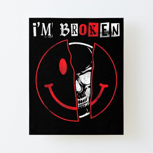 "I'M Broken Shirt Invisible Illness I'M OK Broken" Mounted Print for ...