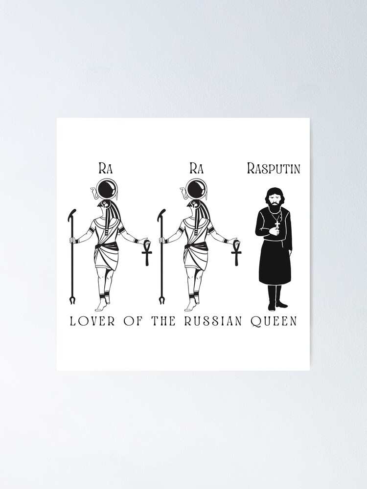 "Ra Ra Rasputin, Lover of the Russian Queen" Poster for Sale by ...
