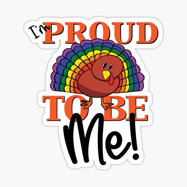 "Pride Sticker - I'm Proud To Be Me" Sticker for Sale by DudeStudios ...