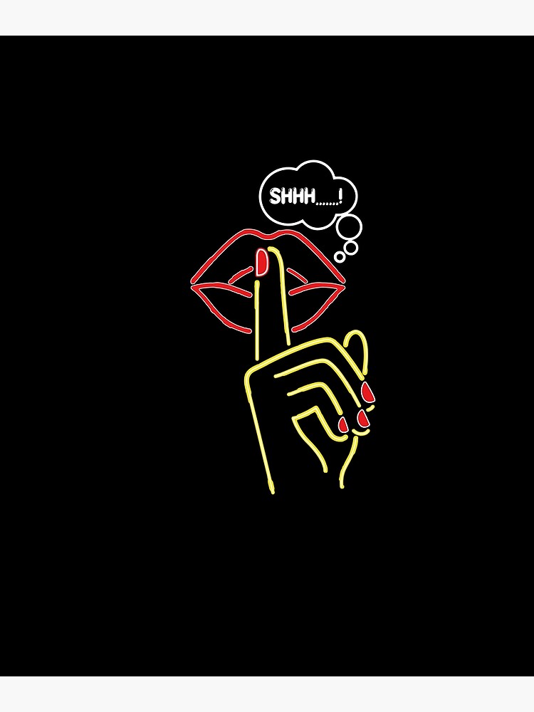 "Shh Gesture Neon" Poster for Sale by night-king49 | Redbubble