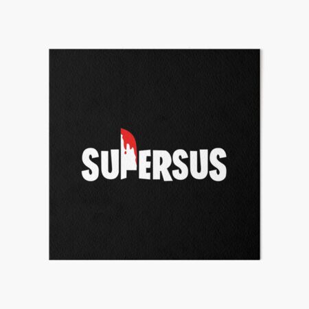 "Super Sus" Art Board Print for Sale by ijunk | Redbubble