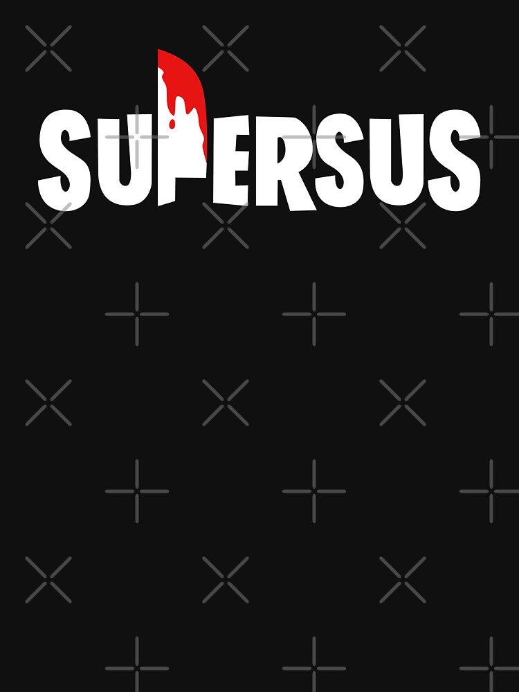 "Super Sus" T-shirt for Sale by ijunk | Redbubble | super sus t-shirts ...