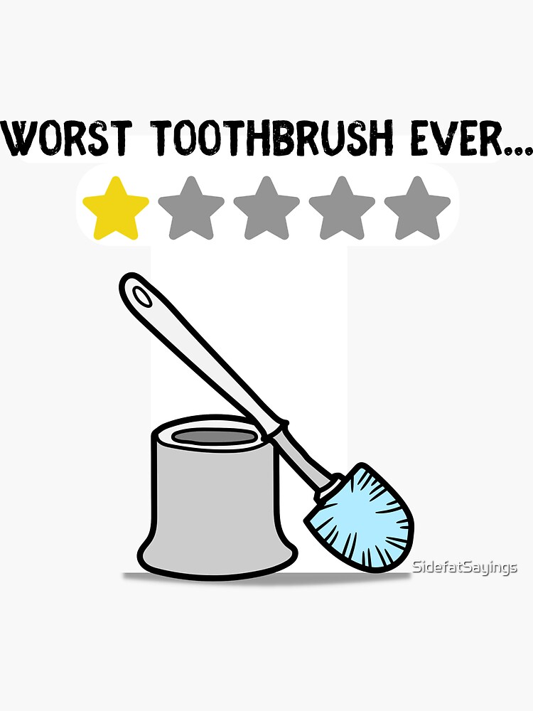 "Worst Toothbrush Ever | Toilet Humor | Potty | Teeth | Star Rating ...
