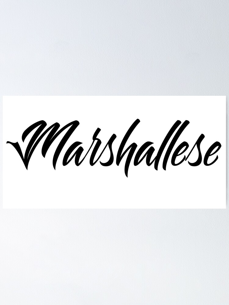 "Marshallese" Poster for Sale by PolyMicroMela | Redbubble