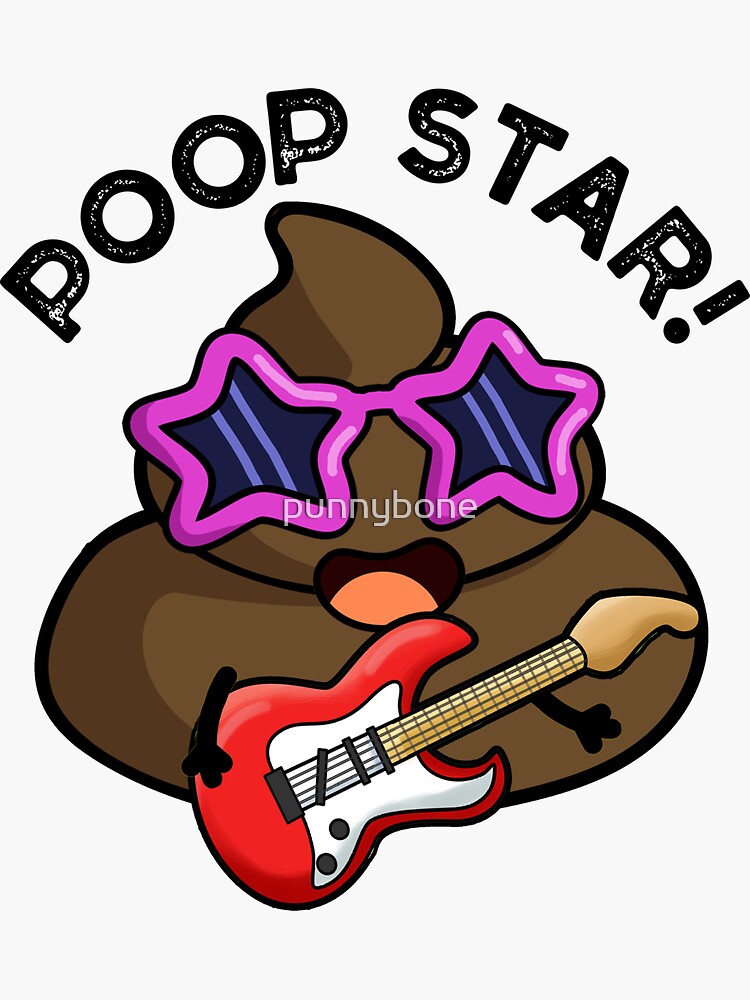 "Poop Star Funny Pop Star Puns " Sticker for Sale by punnybone | Redbubble