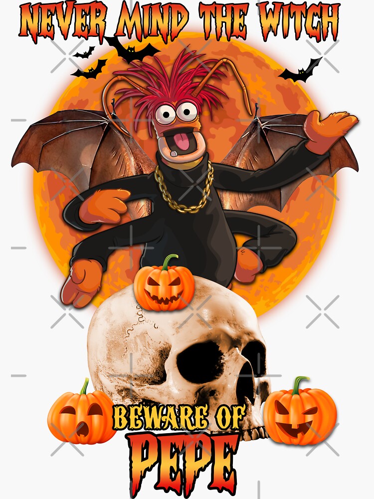 "Never Mind the Witch Beware Of Pepe the King Prawn" Sticker for Sale ...