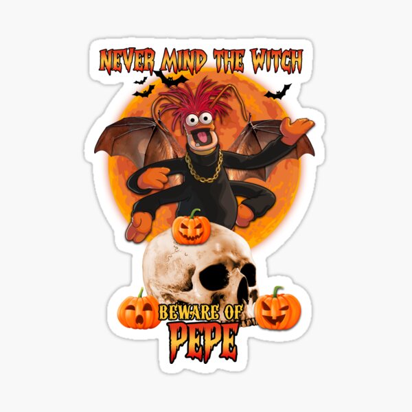 "Never Mind the Witch Beware Of Pepe the King Prawn" Sticker for Sale ...
