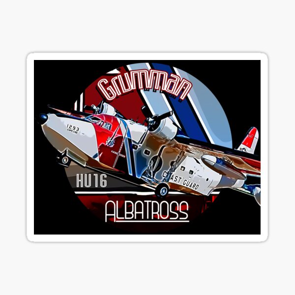 "Grumman HU-16 Albatross Coast Guard Aircraft" Sticker for Sale by ...