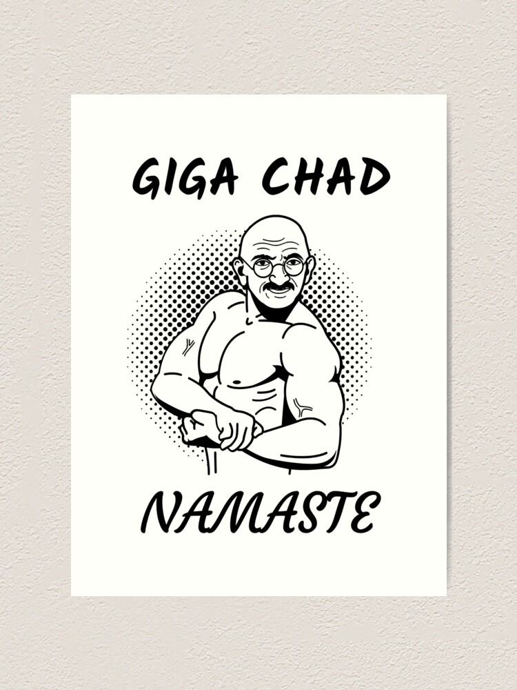 "Giga Chad Face, Namaste (Giga Chad Meme)" Art Print for Sale by ...