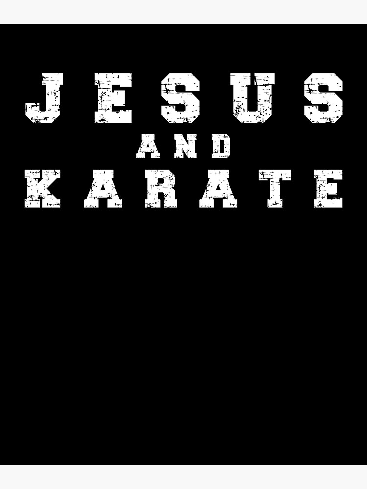 "Jesus and Karate. Funny Christian Karate Instructor / Karate Beginner ...