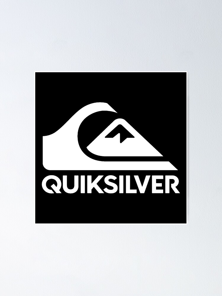 "Famous - Quiksilver Logo" Poster for Sale by ywahri | Redbubble