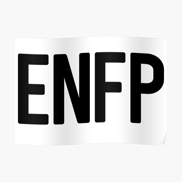 "ENFP - black" Poster by dfinitivdesigns | Redbubble