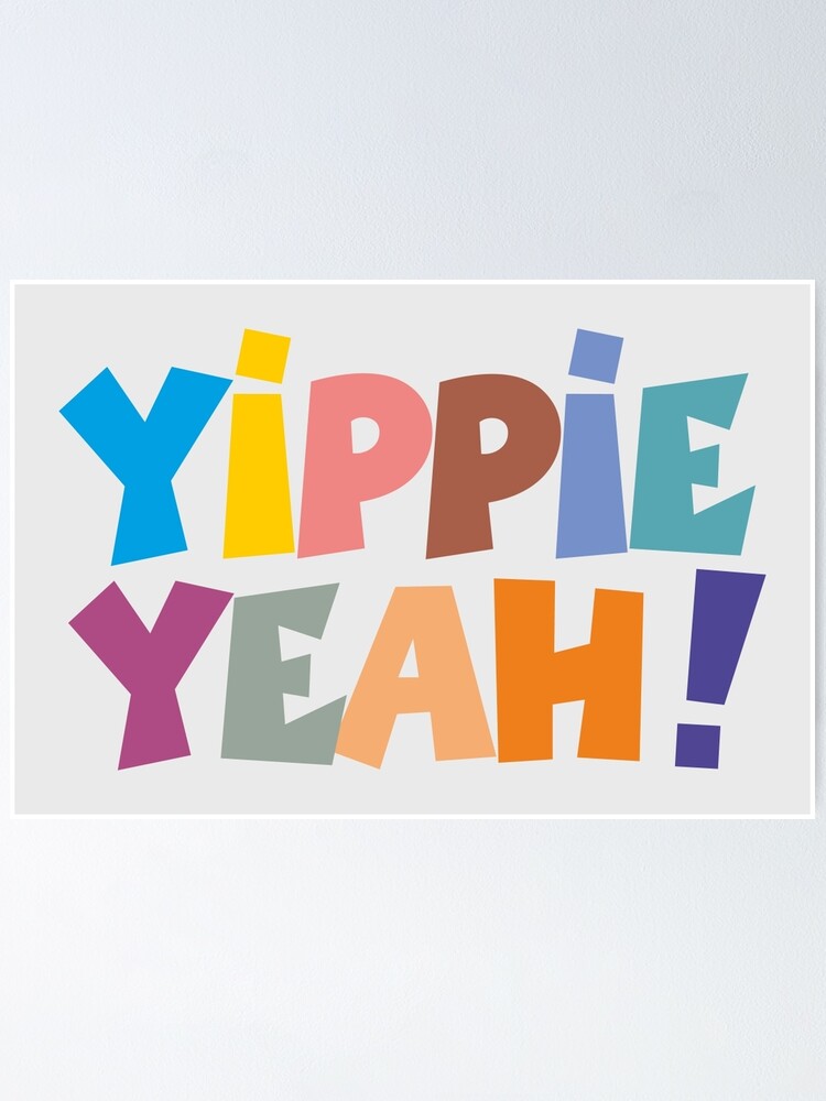 "Yippie Ja Farben" Poster von theshirtshops | Redbubble