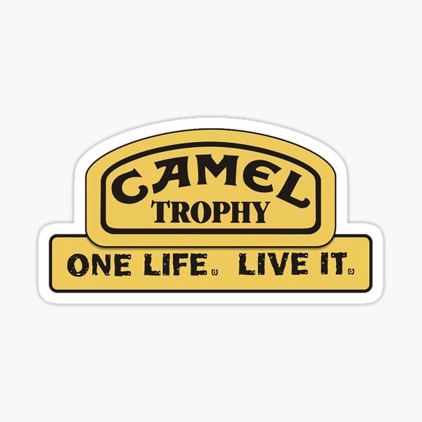 "Camel Trophy One Life Live it" Sticker for Sale by 1guy1girl | Redbubble