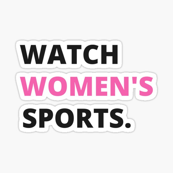 "Watch Women's Sports text black" Sticker for Sale by AustraliaPride ...