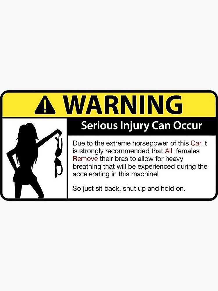 "Warning Serious Injury Can Occur" Sticker for Sale by 1guy1girl ...