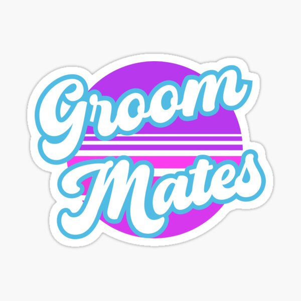 "Retro Groom Mates, Wedding Rehearsal, Groom Entourage" Sticker for ...