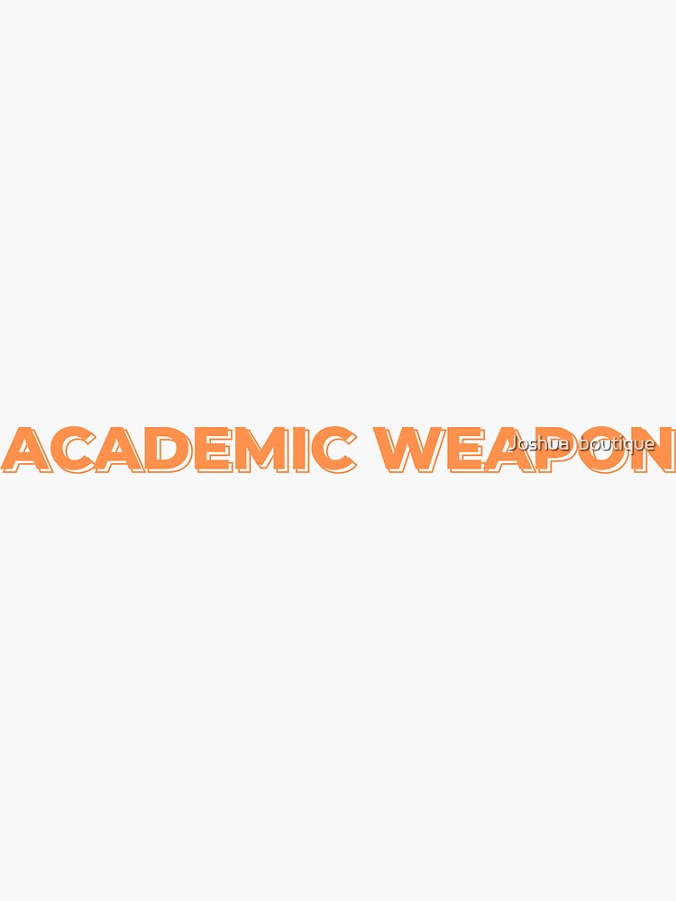 "weapon academic" Sticker for Sale by walid89 | Redbubble