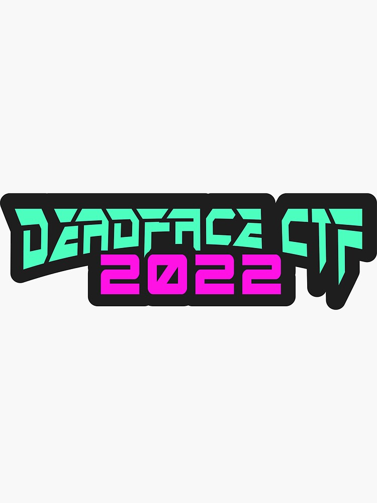 "DEADFACE CTF 2022 (Text Only)" Sticker for Sale by syyntax | Redbubble