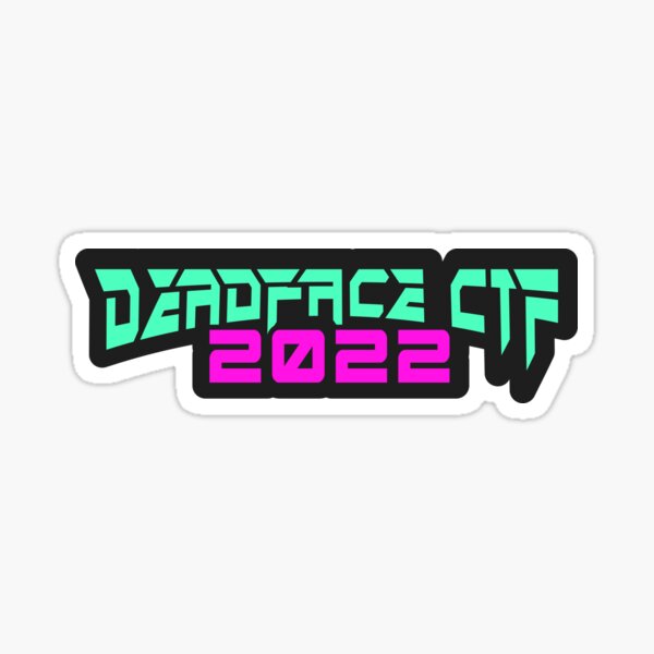 "DEADFACE CTF 2022 (Text Only)" Sticker for Sale by syyntax | Redbubble